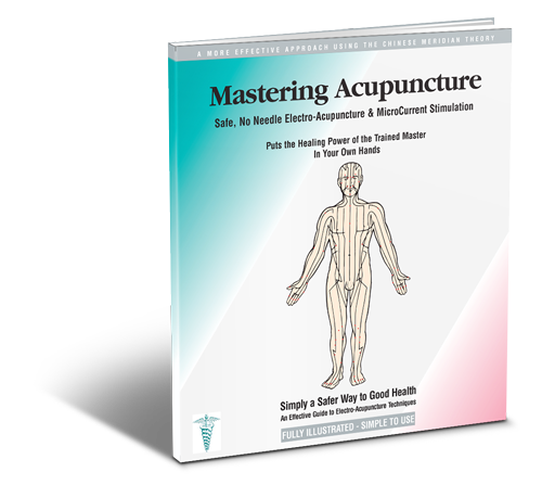 Unleash The Healer in You - The Power Of The Mastering Acupuncture
